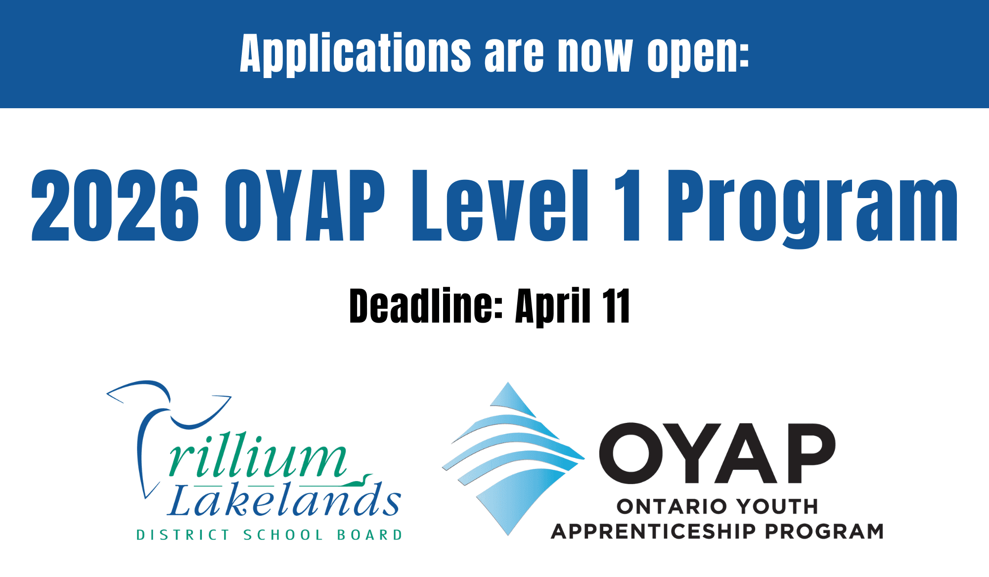 OYAP Level 1 applications are now open – Leslie Frost Public School